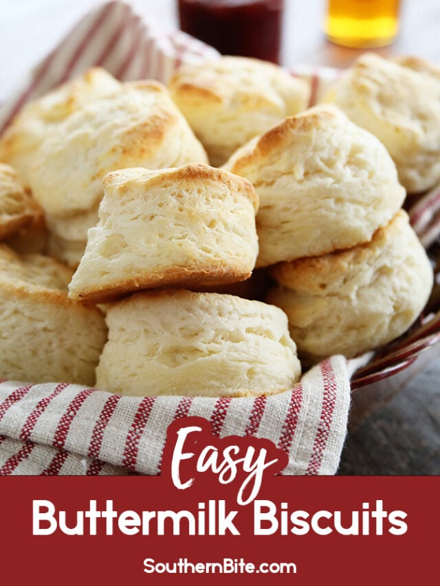Easy Buttermilk Biscuits - Southern Bite