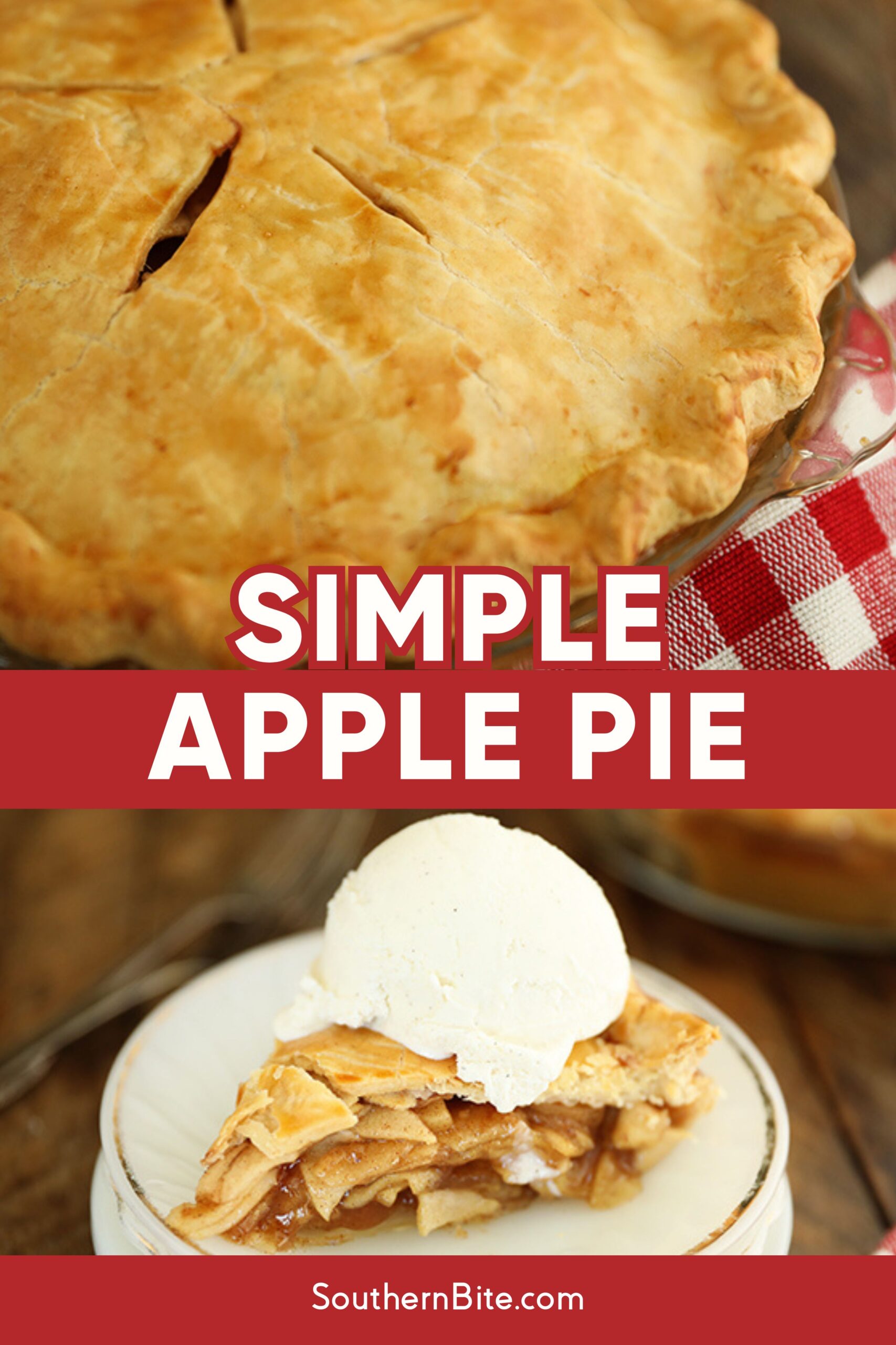 Simple Apple Pie - Southern Bite