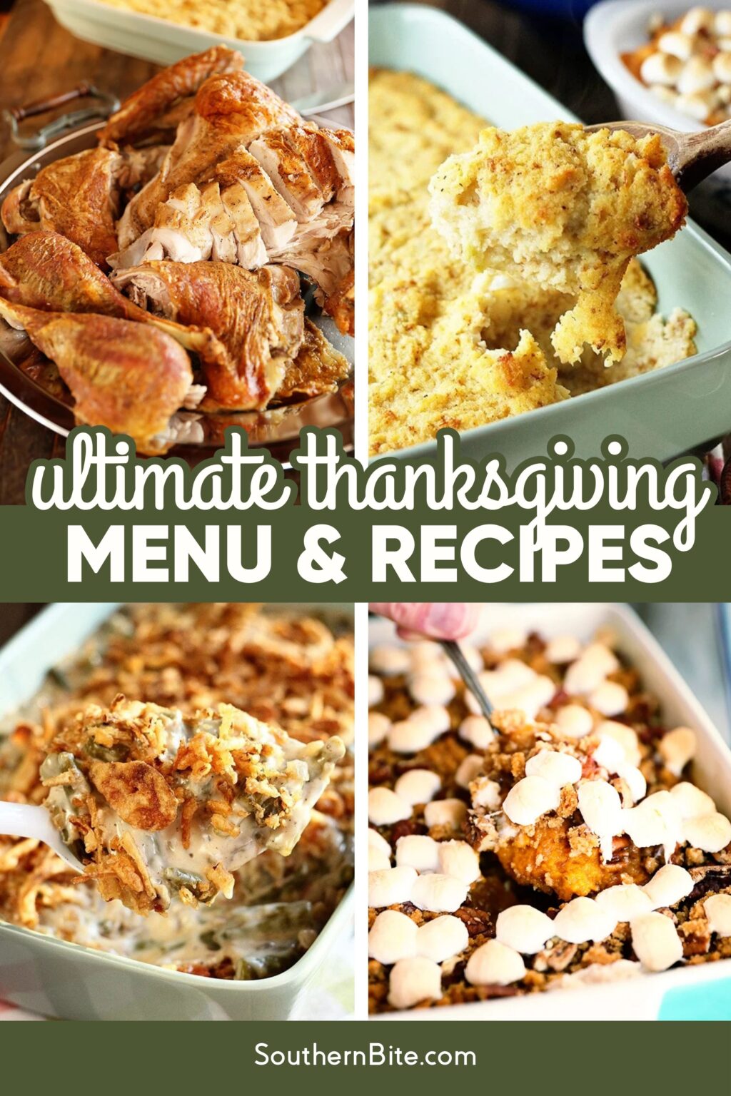 The Ultimate Thanksgiving Menu & Recipes - Southern Bite