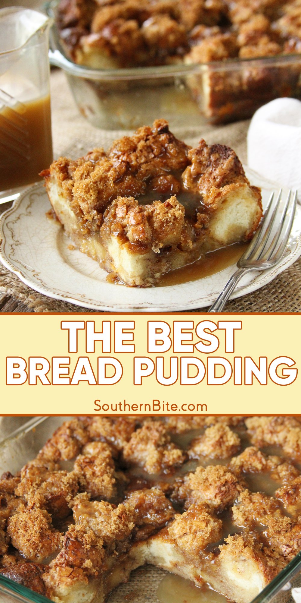 The Best Bread Pudding - Southern Bite